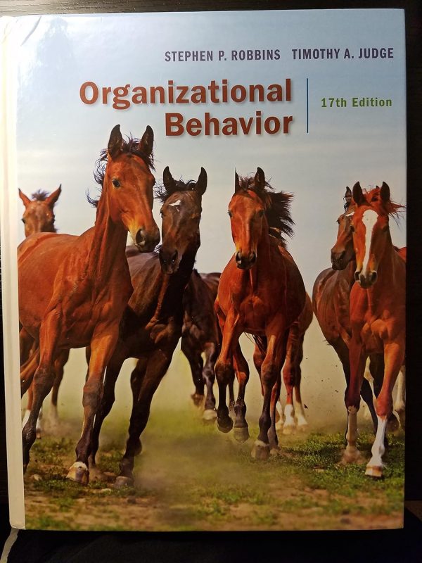 Organizational Behavior_ Stephen Robbins & Timothy Judge_17th Ed ...