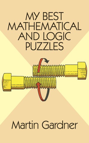 My best mathematical and logic puzzles – মালঞ্চ বুক সেন্টার