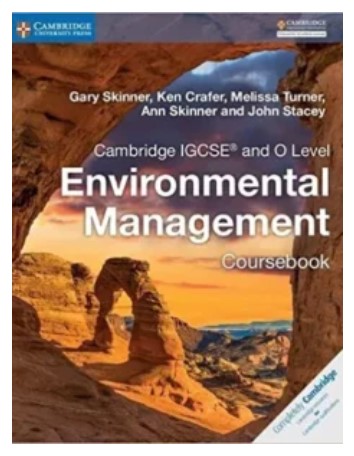Cambridge IGCSE® and O Level Environmental Management Coursebook ...